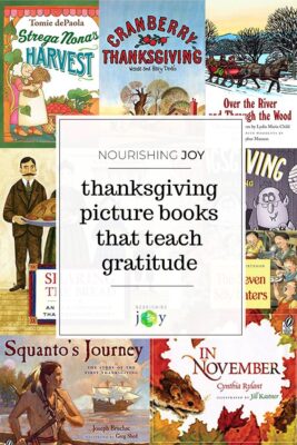 Thanksgiving Picture Books to Teach Gratitude & Inspire Generosity